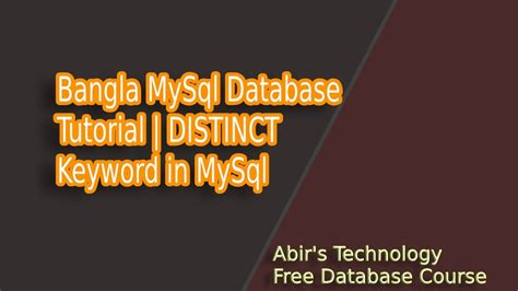 Bangla Mysql Database Tutorial Distinct Keyword In Mysql Youtube