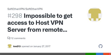 Impossible To Get Access To Host Vpn Server From Remote Client · Issue 298 · Softethervpn