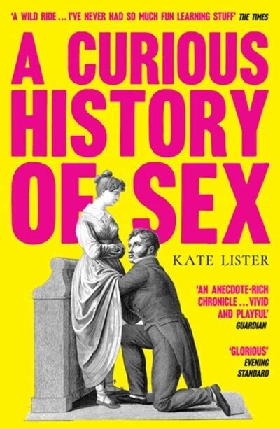 Curious History Of Sex