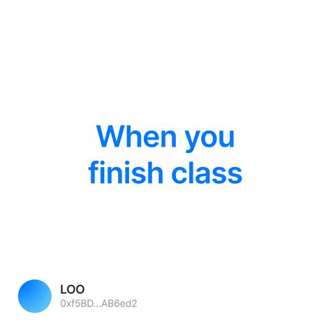 When You Finish Class Collection Opensea