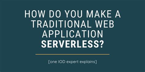 Modernizing A 3 Tier Application With Serverless On Aws Iod The