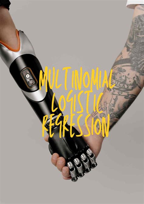 Revolutionize Your Classification Predictions With Multinomial Logistic