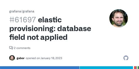 elastic provisioning database field not applied · issue 61697