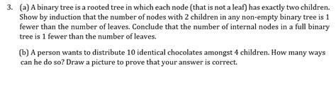 Solved A A Binary Tree Is A Rooted Tree In Which Each Node