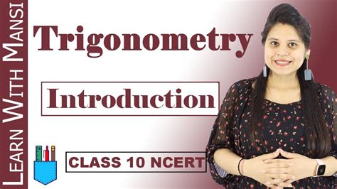 Class 10 Maths Chapter 8 Introduction Trigonometry Ncert Youtube