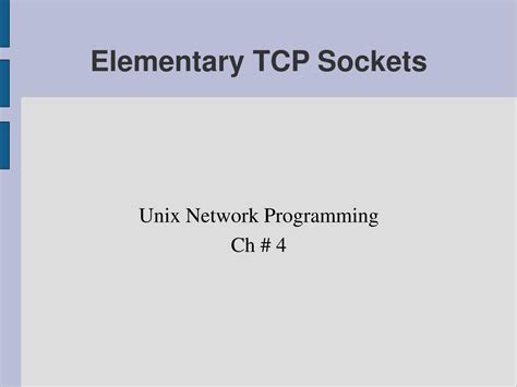 Ppt Elementary Tcp Sockets Powerpoint Presentation Free Download Id6115940