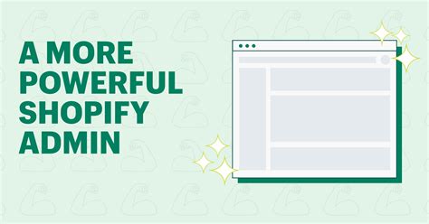 A More Powerful Approachable Shopify Admin Experience — Updates 2022