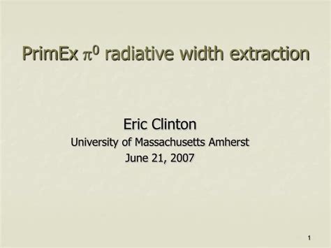 Ppt Primex P 0 Radiative Width Extraction Powerpoint Presentation Free Download Id3310376