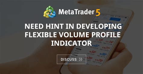 Need Hint In Developing Flexible Volume Profile Indicator Mt5 Technical Indicators Mql5