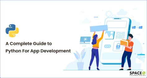 A Guide To Python For Mobile App Development In