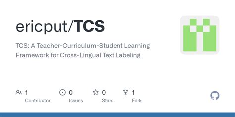 GitHub Ericput TCS TCS A Teacher Curriculum Babe Learning Framework For Cross Lingual