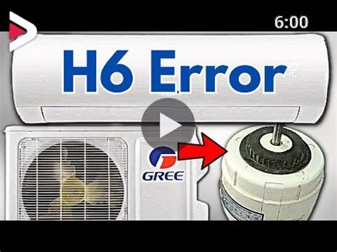 Gree Dc Inverter Ac H Error Code Explained In Detail Gree Ac Error Codes Gree Ac Gree
