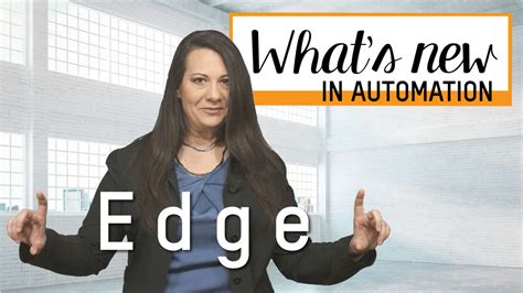 Whats New In Automation Edge Tra Il Campo E La Nuvola