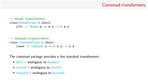 Comonads In Haskell Speaker Deck