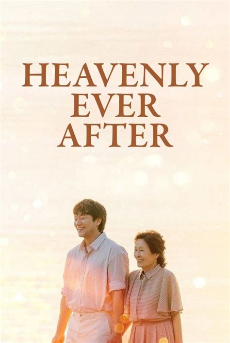 Hasta Que El Cielo Nos Reuna K Drama Kdrama Ever After Drama