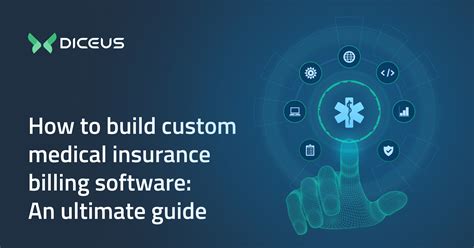 How To Create Custom Medical Insurance Billing Software