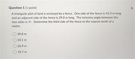 Question 1 1 Point A Triangular Plot Of Land StudyX