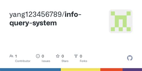 Github Yang123456789info Query System