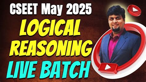 Free Cseet Logical Reasoning Video Lectures May 2025 🔥cseet May 2025 Logical Reasoning Video