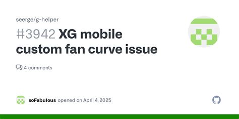 Xg Mobile Custom Fan Curve Issue · Issue 3942 · Seergeg Helper · Github
