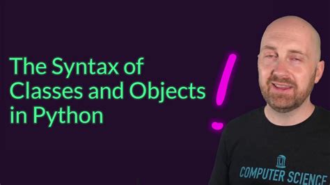 Basic Class And Object Syntax In Python With Static Type Annotations Youtube