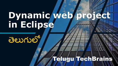 How To Create Dynamic Web Project In Eclipse తెలుగులో Youtube