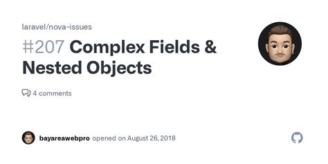 Complex Fields And Nested Objects · Issue 207 · Laravelnova Issues · Github