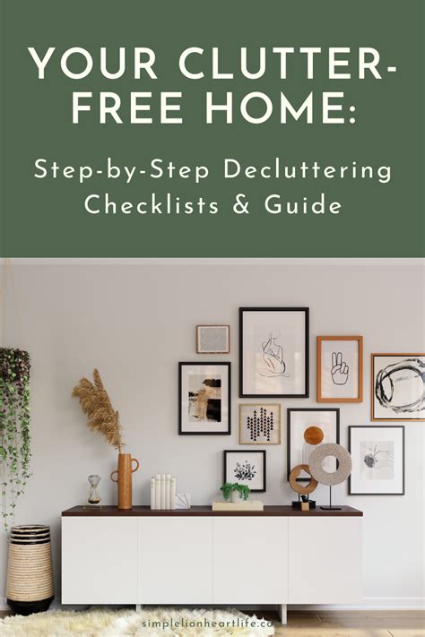 Your Clutter Free Home Room By Room Decluttering Checklists Guide Simple Lionheart Life Artofit