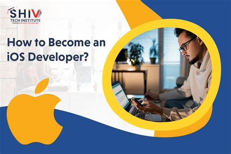 How To Become An Ios Developer Ios Developer Is A Lucrative Career… By Shiv Tech Institute