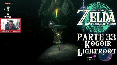 The Legend Of Zelda Tears Of The Kingdom Kogoir Lightroot Parte