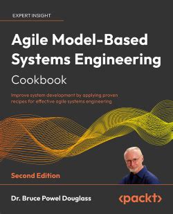 Managing Your Backlog Agile Model Based Systems Engineering Cookbook Second Edition