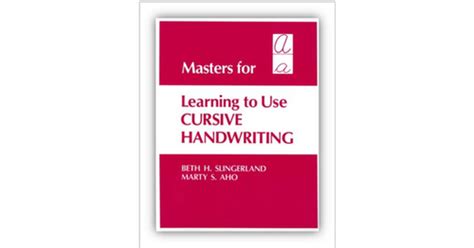 Masters For Learning To Use Cursive Handwriting Slingerland