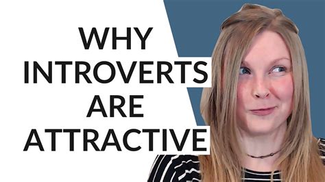 7 Reasons Introverts Are So Attractive Coach Melannie