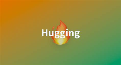 Hugging A Hugging Face Space By Lord755