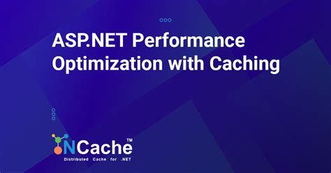 How To Improve Aspnet Performance With Distributed Caching