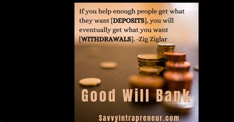Good Will Bank Pays Big Dividends