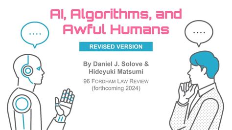 Ai Algorithms And Awful Humans Revised Version Teachprivacy