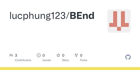 GitHub Lucphung123 BEnd