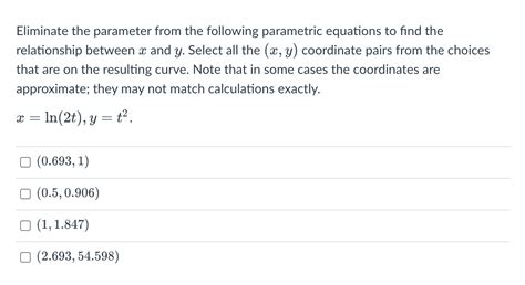 Solved Eliminate The Parameter From The Following Parametric Chegg