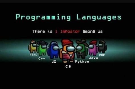 Its Gotta Be Java Thats No Programming Language Its A Method Of