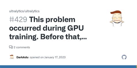This Problem Occurred During GPU Training Before That There Was No Problem With CPU Training