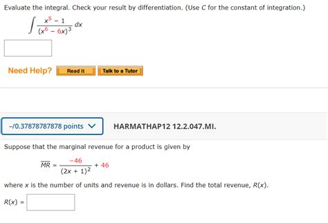 Solved Evaluate The Integral Check Your Result By Chegg Com