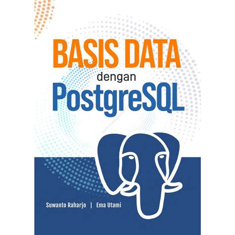 Jual Buku Basis Data Dengan Postgresql Shopee Indonesia