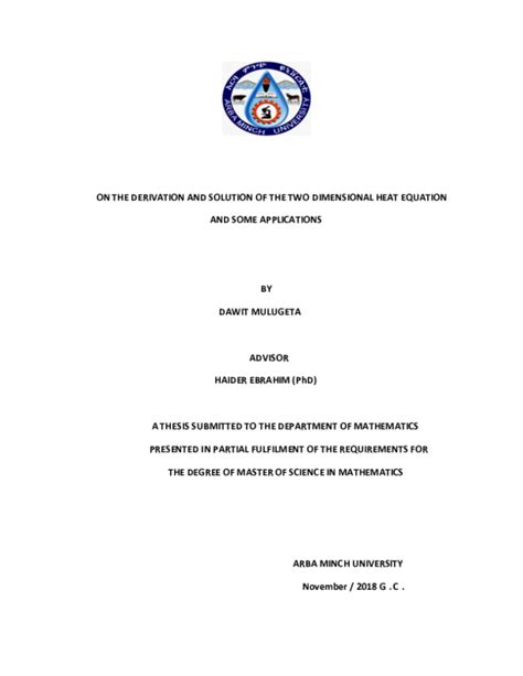 Pdf On The Derivation And Solution Of The Two Dimensional Heat Equation And Some Applications