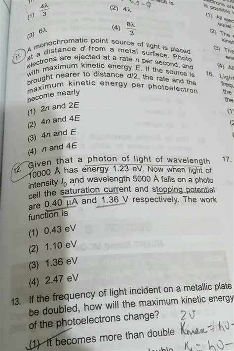 A Monochromatic Point Source Of Light Is Placed Electrons Are Ejected At
