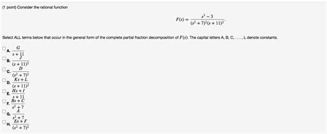 Solved Point Consider The Rational Function N Select ALL Chegg