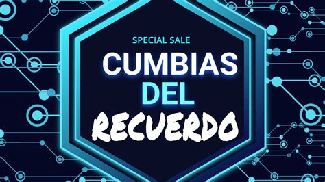 Mix Cumbias De AntaÑo Rumbo Al 2020 Youtube Music