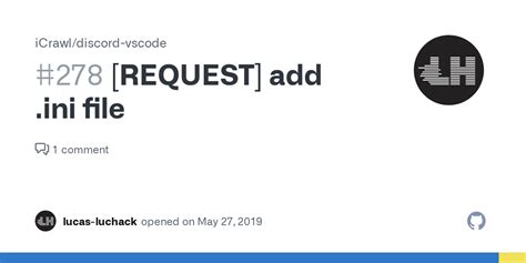 REQUEST Add Ini File Issue ICrawl Discord Vscode GitHub