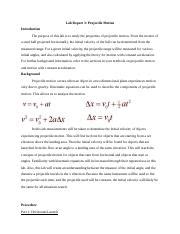 Lab 3 Docx Lab Report 3 Projectile Motion Introduction The Purpose Of This Lab Is To Study