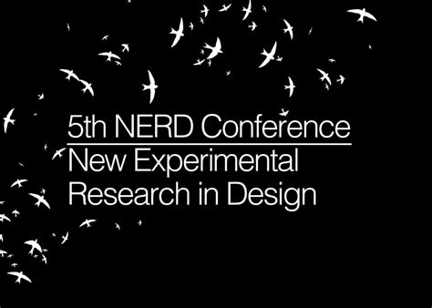 5th Nerd Conference New Experimental Research In Design Berlin Open Lab